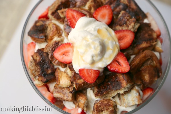 French Toast Breakfast Trifle Recipe | Making Life Blissful