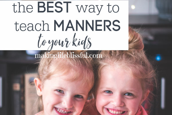 How to Teach Manners to Children | Making Life Blissful How to Teach ...